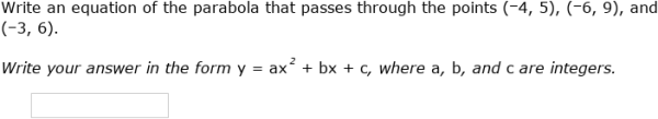 IXL - Write a quadratic function from three points (Algebra 2 practice)