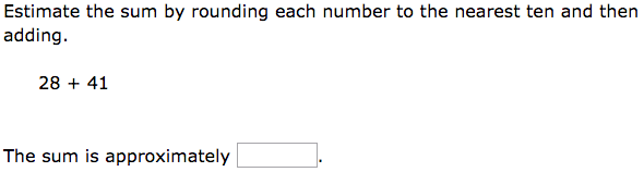 IXL - Estimate sums (4th grade math practice)