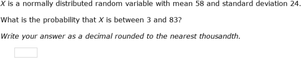 IXL - Find probabilities using the normal distribution II (Algebra 2 practice)