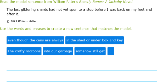 IXL | Create a sentence based on the model | 10th grade language arts