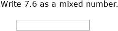 IXL | Convert decimals to mixed numbers | 5th grade math