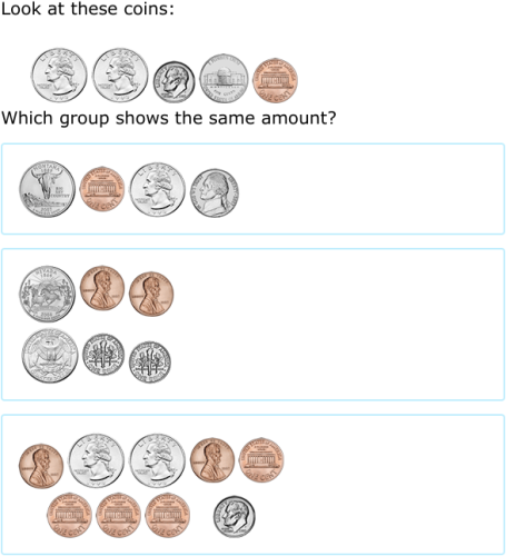 IXL - Equivalent groups of coins (1st grade math practice)