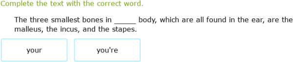 IXL | Use the correct frequently confused word | 4th grade language arts