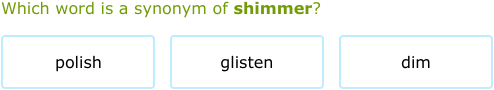 IXL | Choose the synonym | 5th grade language arts