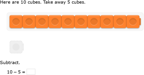 IXL | Subtract from 10 with cubes | 1st grade math