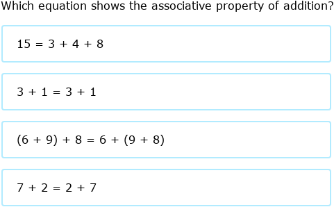 IXL | Properties of addition and multiplication: which equation shows ...