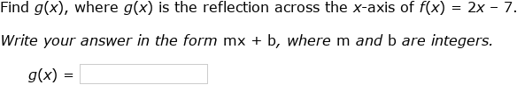 IXL - Transformations of linear functions (Algebra 1 practice)