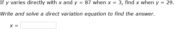 IXL - Write and solve direct variation equations (Algebra 1 practice)