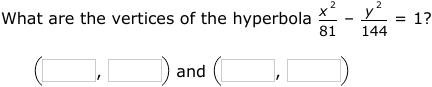 IXL - Find the vertices of a hyperbola (Algebra 2 practice)