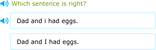 IXL | Capitalize the pronoun "I" | Kindergarten language arts