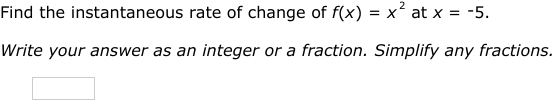 IXL - Find instantaneous rates of change (Calculus practice)