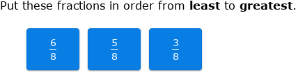 IXL | Order fractions | 3rd grade math