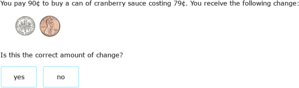 IXL | Correct amount of change | 2nd grade math