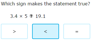 IXL - Inequalities with decimal multiplication (6th grade math practice)