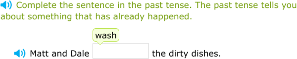 IXL | Form and use the regular past tense | 1st grade language arts