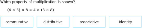 IXL | Identify properties of addition and multiplication | 7th grade math