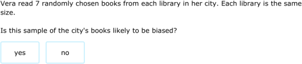 IXL | Identify representative, random, and biased samples | 8th grade math