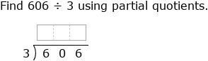 IXL | Divide using partial quotients | 4th grade math