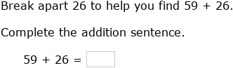 IXL | Break apart a two-digit number to add: sums up to 100 | 3rd grade math