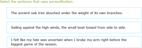 IXL | Use personification | 6th grade language arts