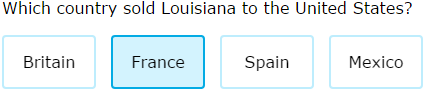 IXL - The Louisiana Purchase (5th grade social studies practice)