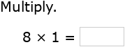 IXL | Multiply by 1 | 1st grade math