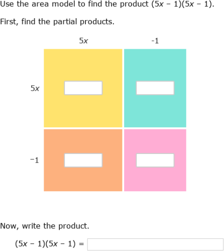 IXL - Multiply two binomials using area models (Algebra 1 practice)
