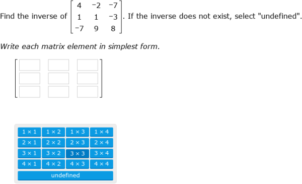IXL - Inverse of a 3 x 3 matrix (Algebra 2 practice)