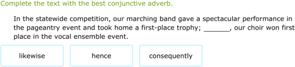 IXL | Transitions with conjunctive adverbs | 6th grade language arts