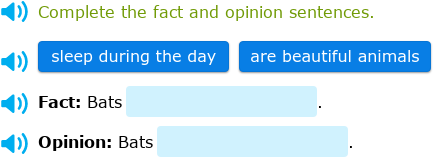 IXL | Complete the fact and opinion sentences | 2nd grade language arts