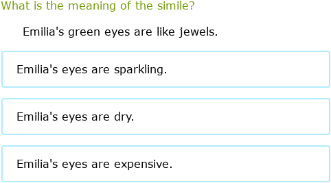 IXL | Determine the meanings of similes | 6th grade language arts