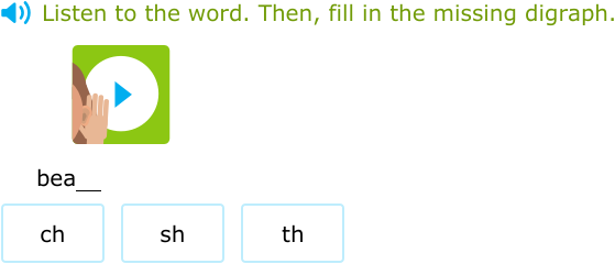 IXL | Complete the word with the right digraph | 1st grade language arts