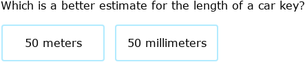 IXL | Which metric unit is appropriate? | 4th grade math