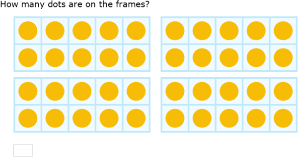 IXL | Count on ten frames - up to 40 | 1st grade math