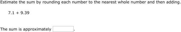 IXL | Estimate sums and differences of decimals | 6th grade math