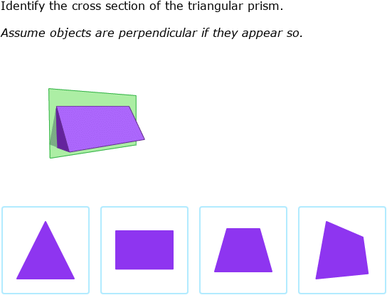 IXL | Cross sections of three-dimensional figures | 8th grade math