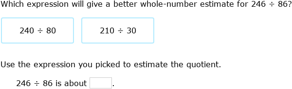 IXL | Estimate quotients using compatible numbers: 2-digit divisors ...