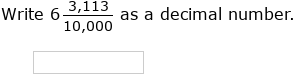 IXL | Convert between decimals and mixed numbers | 6th grade math