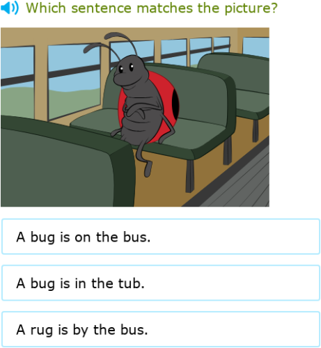 IXL | Choose the short u sentence that matches the picture ...