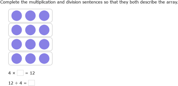 IXL | Relate multiplication and division for arrays | 2nd grade math