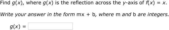 IXL - Transformations of linear functions (Algebra 1 practice)