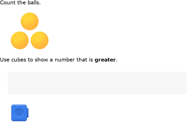 IXL | Count pictures and show a number that is greater - up to 10 ...