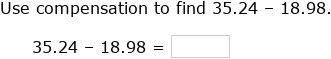 IXL | Use compensation to add and subtract decimals | 5th grade math