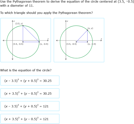 IXL - Derive equations of circles using the Pythagorean theorem (Geometry practice)