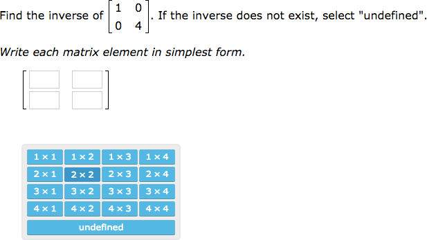 IXL - Inverse of a matrix (Algebra 2 practice)