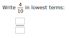 IXL - Write fractions in lowest terms (8th grade math practice)