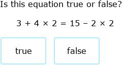 IXL | Mixed operation sentences: true or false? | 4th grade math