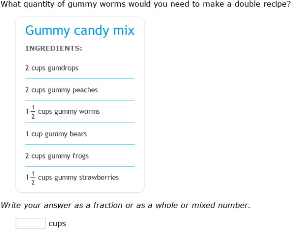 IXL | Multiply fractions and mixed numbers by whole numbers in recipes ...