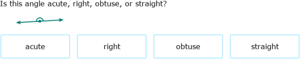 IXL - Classify angles (Geometry practice)