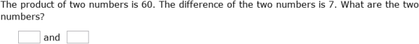IXL | Find two numbers based on sum, difference, product, and quotient ...